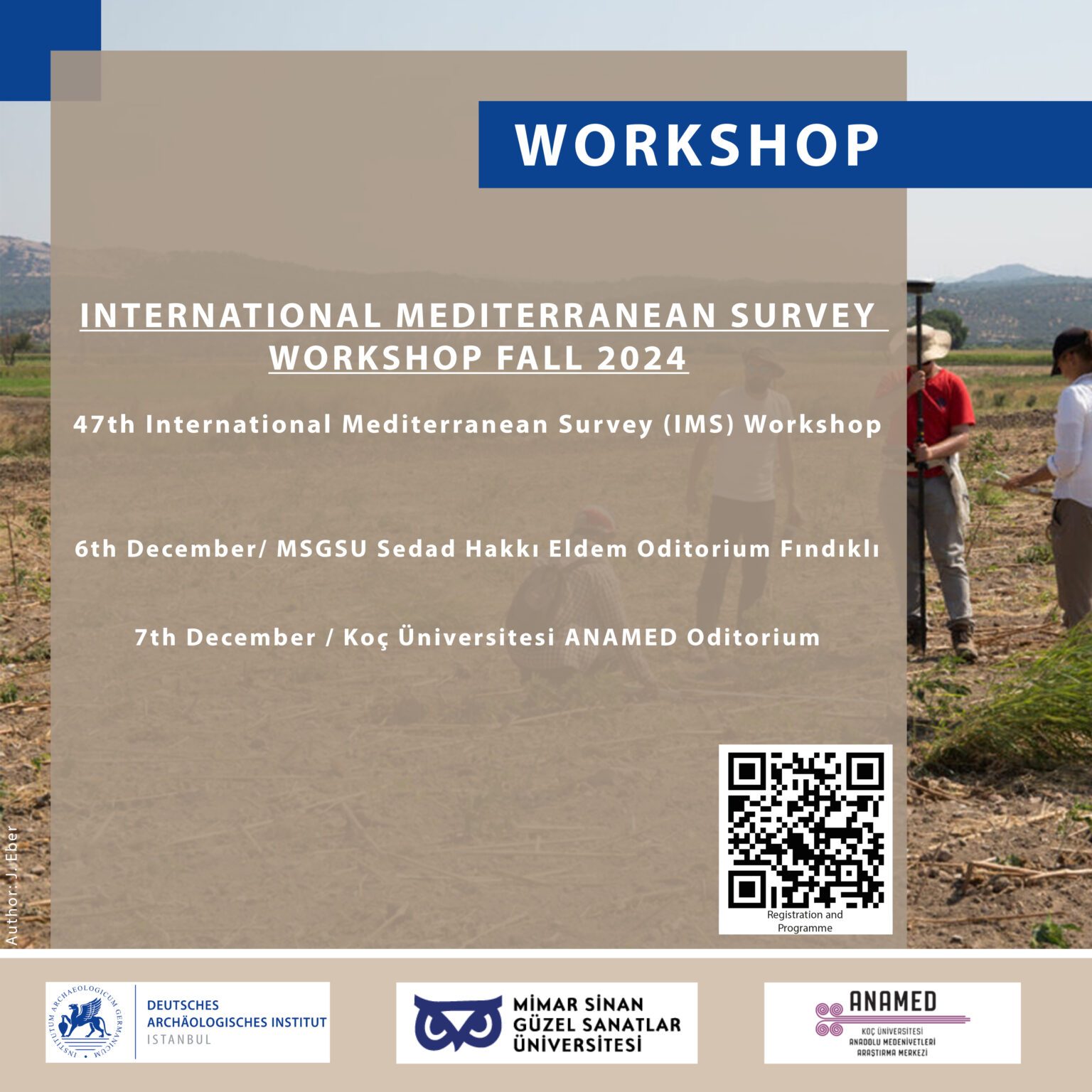47th International Mediterranean Survey (IMS) Workshop – DAİstanbul